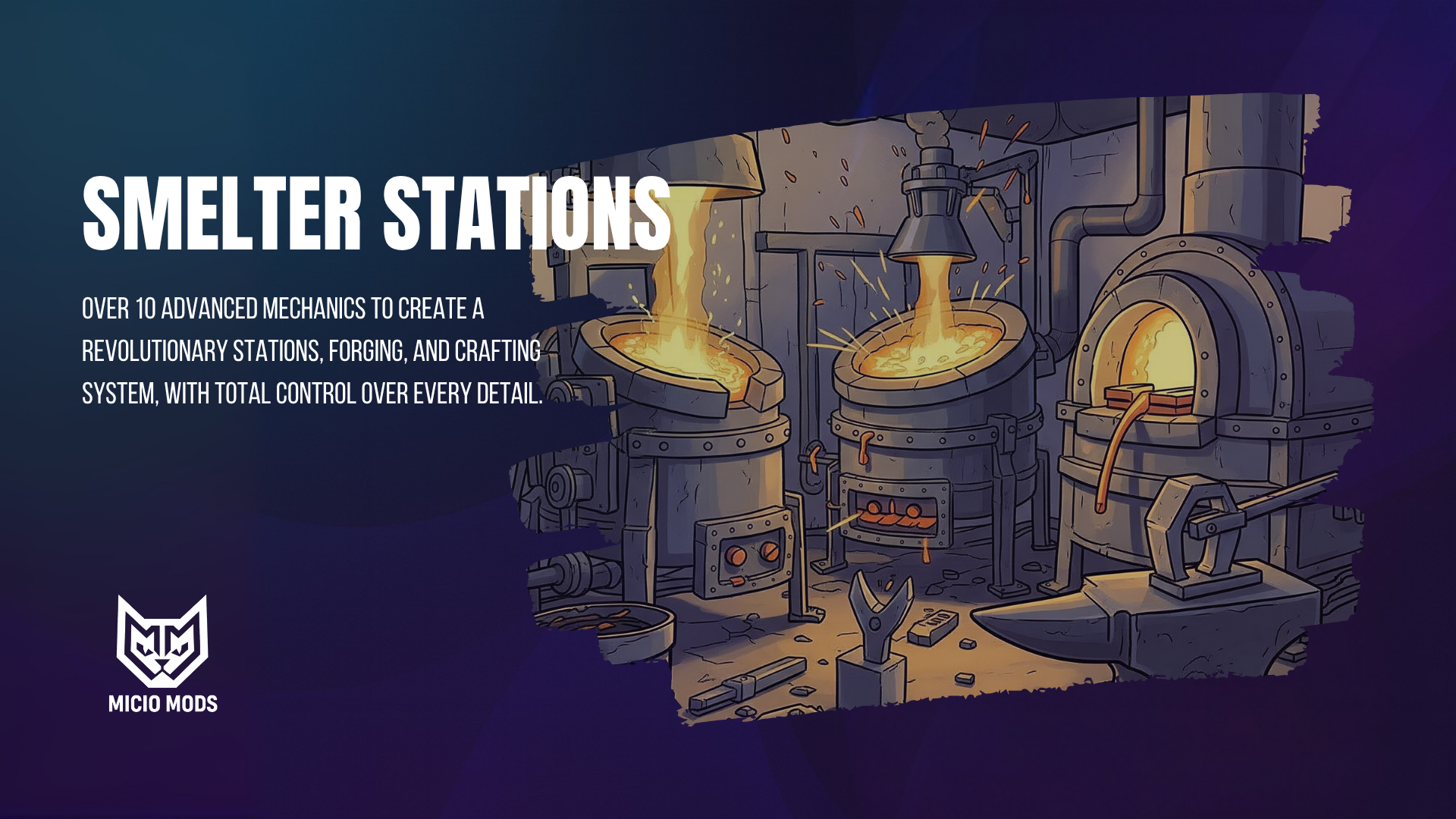 Smelter Stations | Advanced Crafting | MICIO MODS
